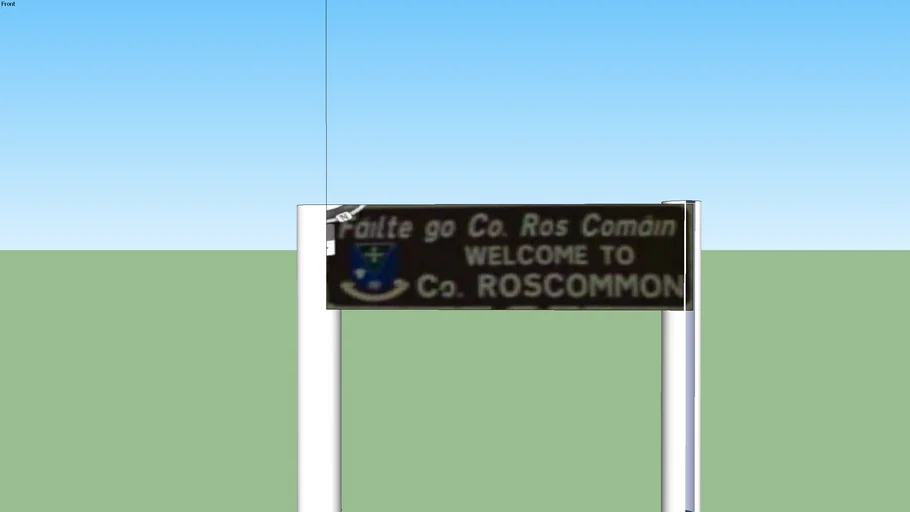 Roscommon Border Sign | 3D Warehouse
