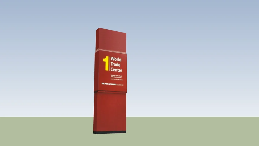 WTC 1 Plaza Sign | 3D Warehouse