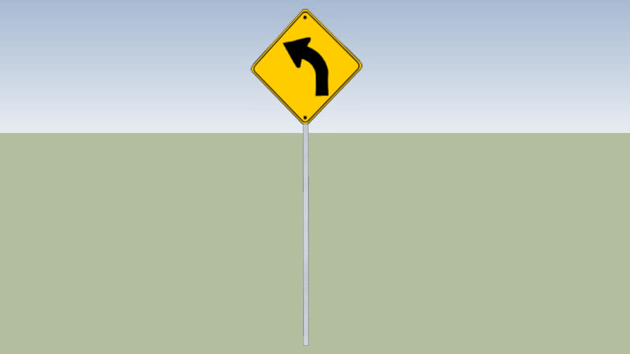 Left turn sign with metal pole | 3D Warehouse