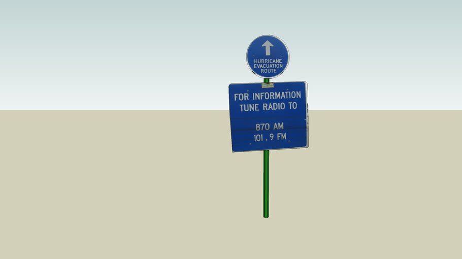 Hurricane Evacuation Sign | 3D Warehouse