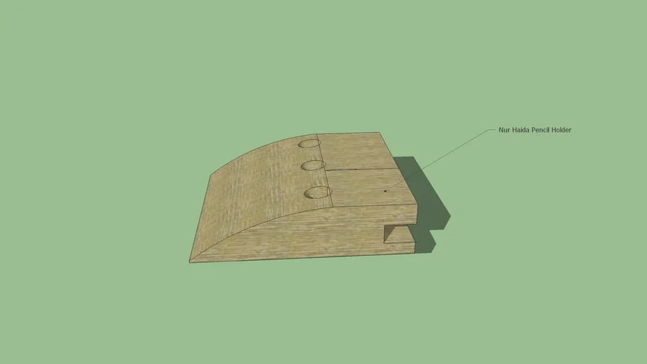 Nur Haida Pencil Holder | 3D Warehouse