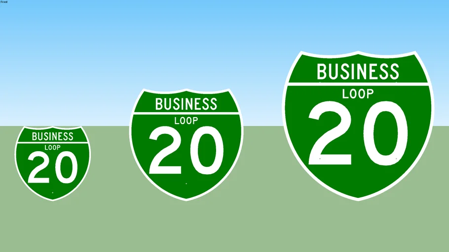 Business Loop 20 Sign | 3D Warehouse