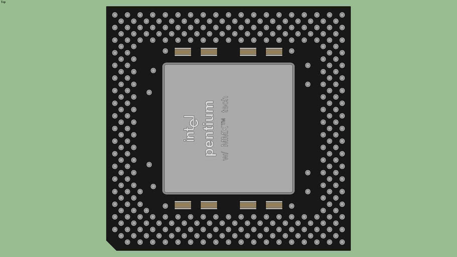 Intel Pentium MMX (SL27J) | 3D Warehouse