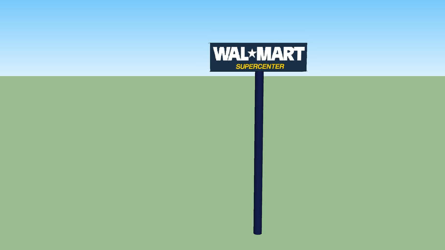 Walmart Supercenter Sign | 3D Warehouse