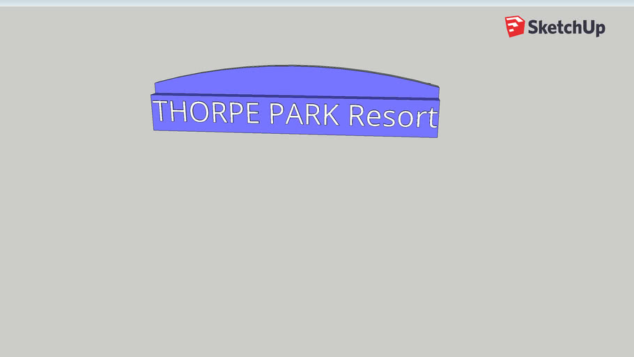 Thorpe park sign | 3D Warehouse