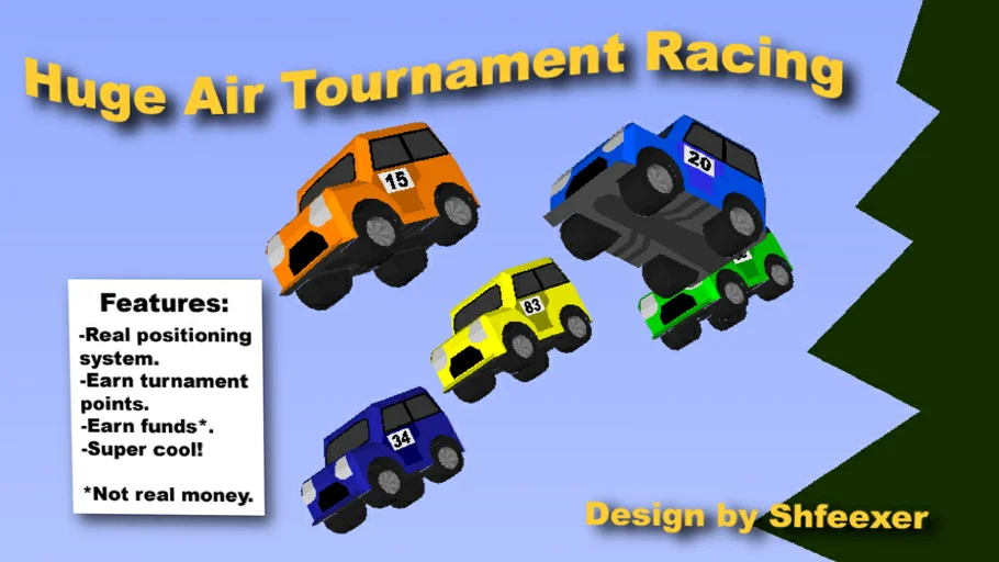 Huge Air Tournament Racing (full version) | 3D Warehouse