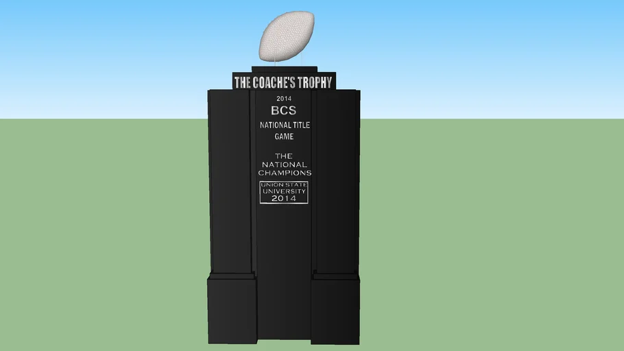 The BCS National Championship Coaches Trophy | 3D Warehouse