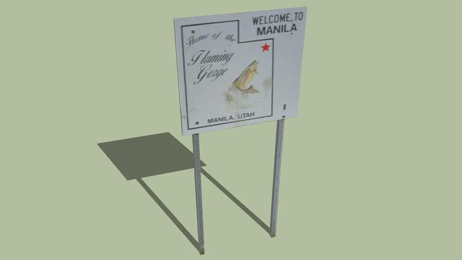 Welcome Sign Manila, Utah | 3D Warehouse