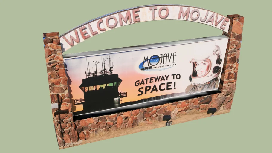 Welcome Sign Mojave, California | 3D Warehouse