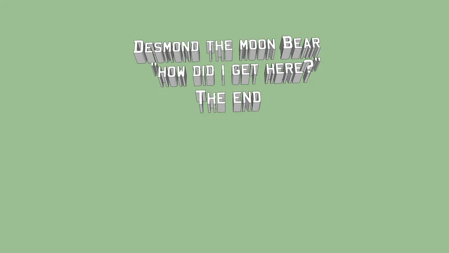 Desmond the moon Bear | 3D Warehouse