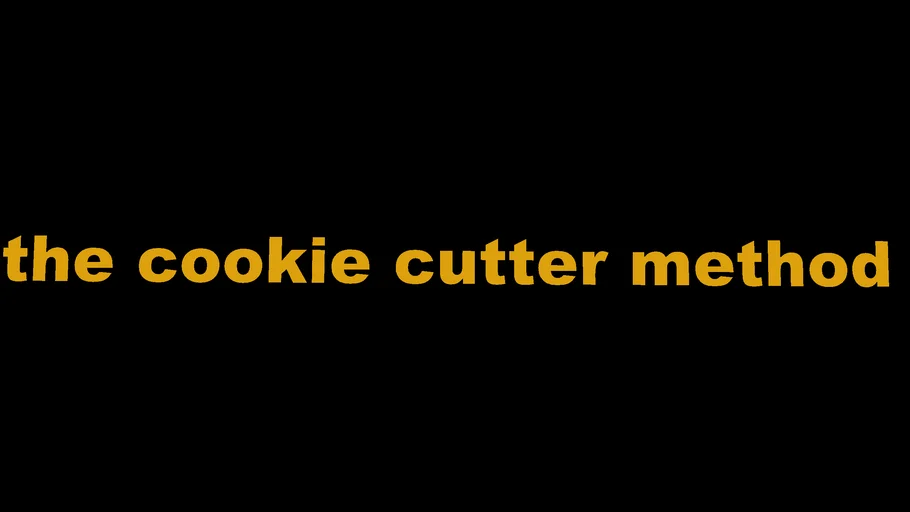 cookie cutter tutorial | 3D Warehouse