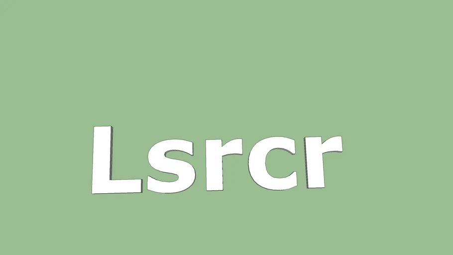 Back on Lsrcr! | 3D Warehouse