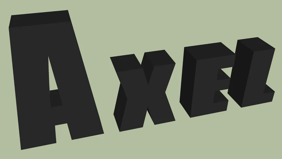 lettres prénom Axel | 3D Warehouse
