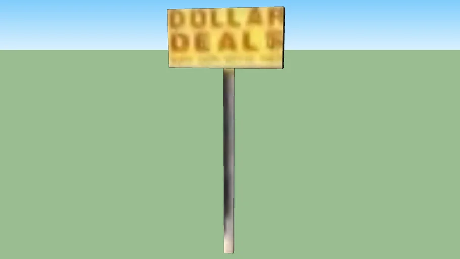 Dollar deals sign | 3D Warehouse