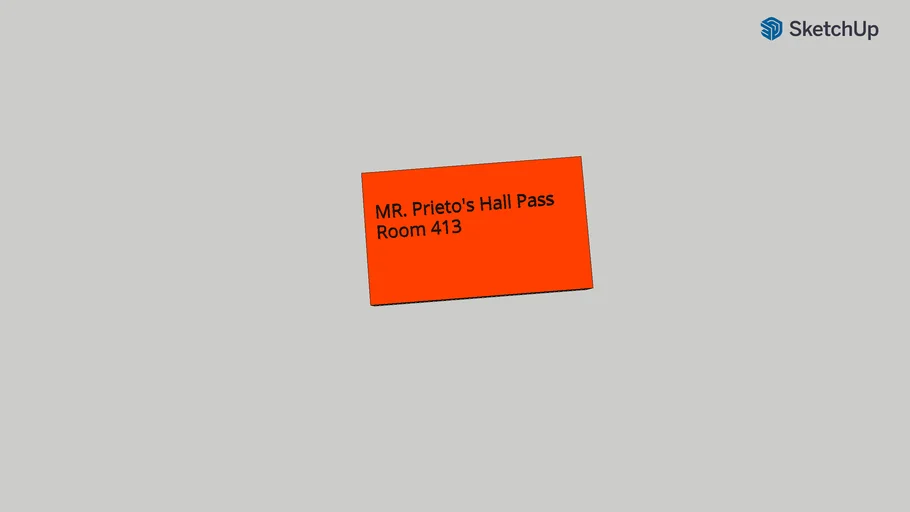 standard hall pass | 3D Warehouse