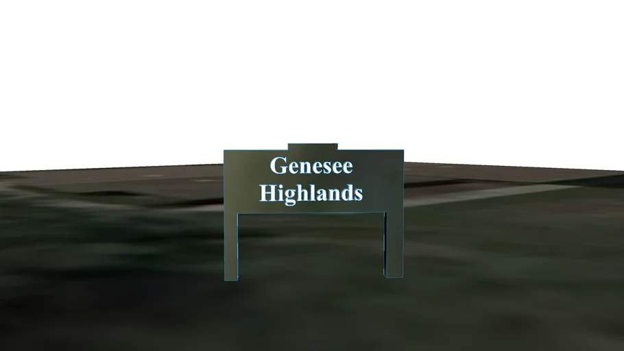 Genesee Highlands, sign | 3D Warehouse