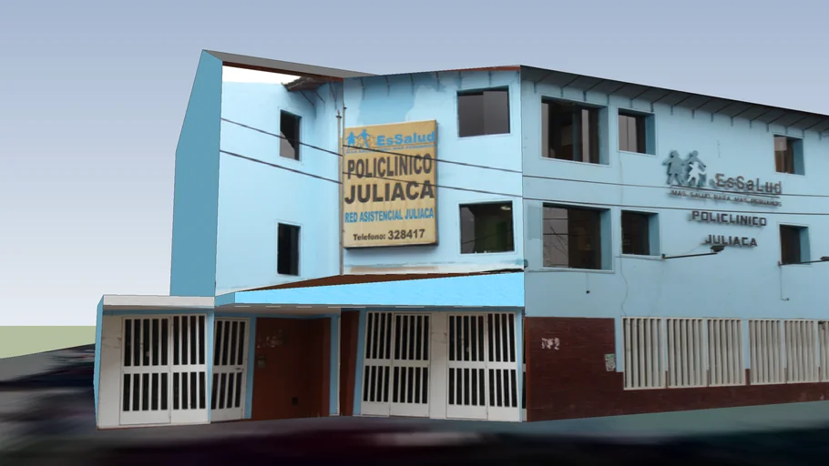 Policlinico Juliaca - EsSalud | 3D Warehouse