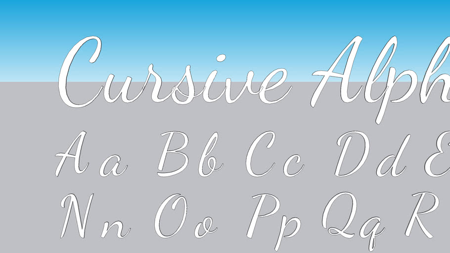 Cursive Alphabet Font Upper and Lower Case, All Letters | 3D Warehouse