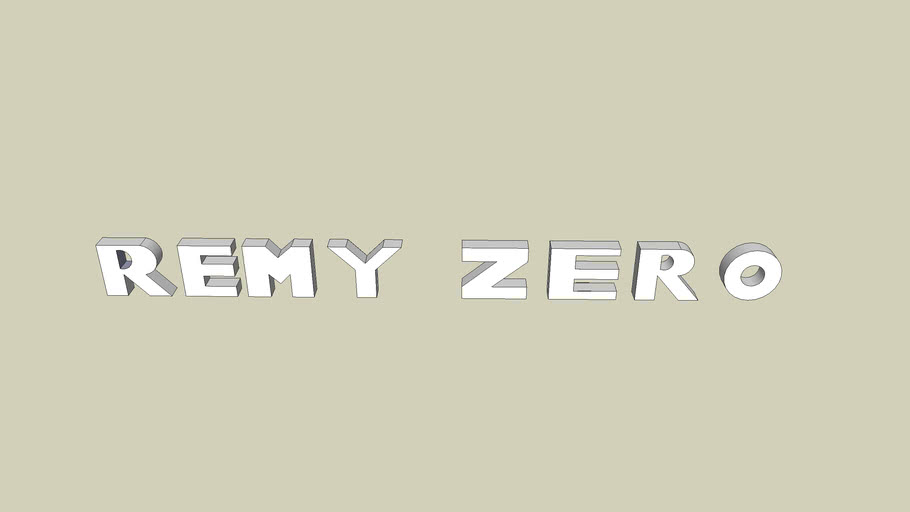 Remy Zero | 3D Warehouse