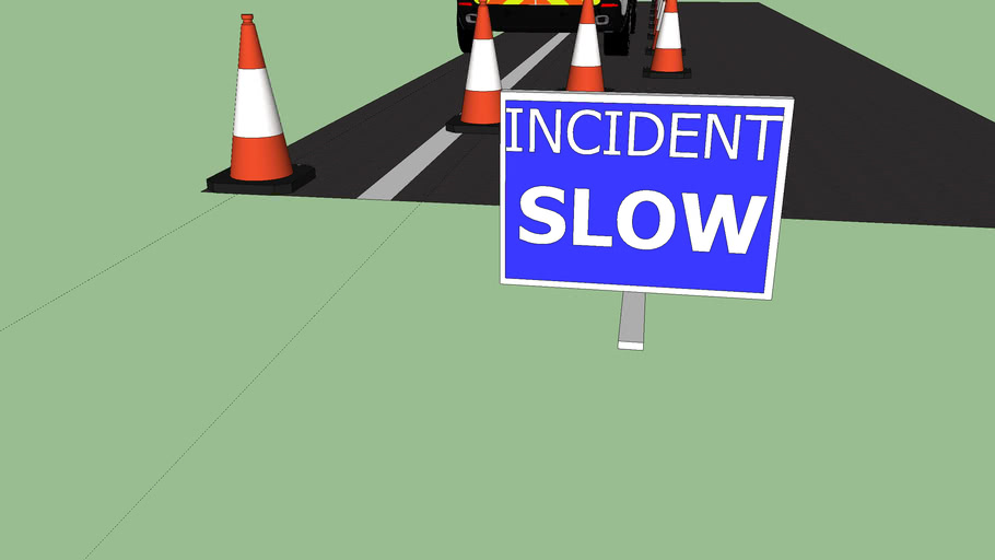 INCCIDENT SLOW sign | 3D Warehouse
