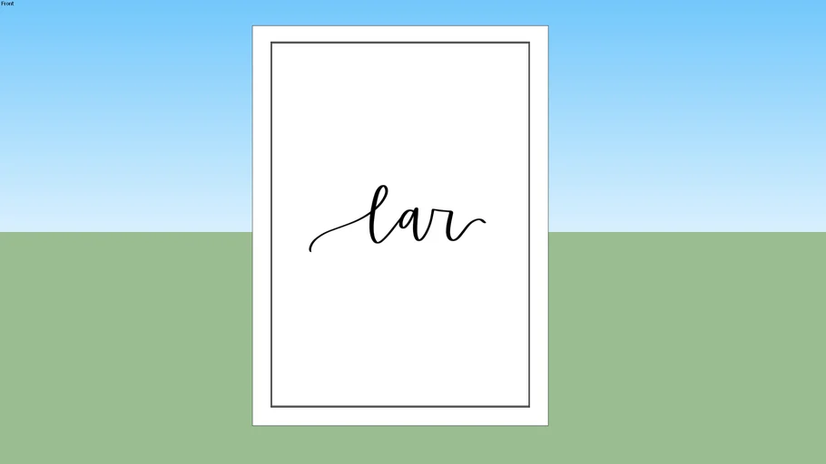 Quadro Lar Lettering | 3D Warehouse