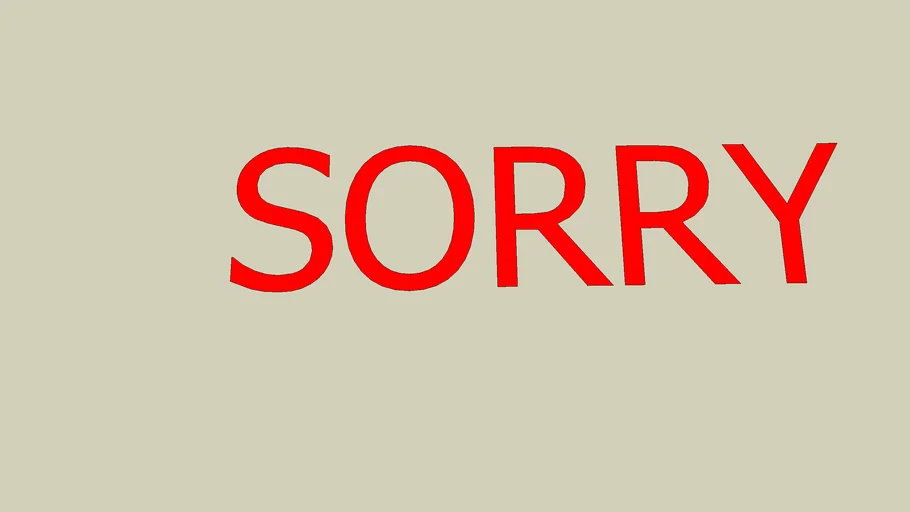 SORRY | 3D Warehouse