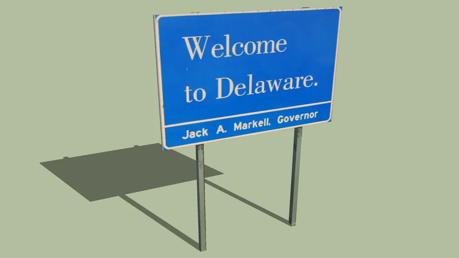 Welcome Sign Delaware | 3D Warehouse