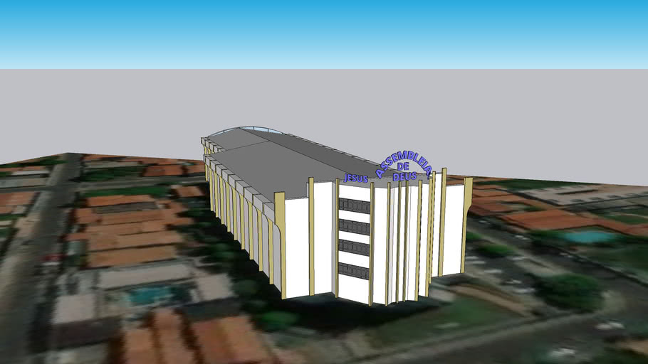 TEMPLO CENTRAL - ASSEMBLEIA DE DEUS IMPERATRIZ - MA - BRASIL | 3D Warehouse