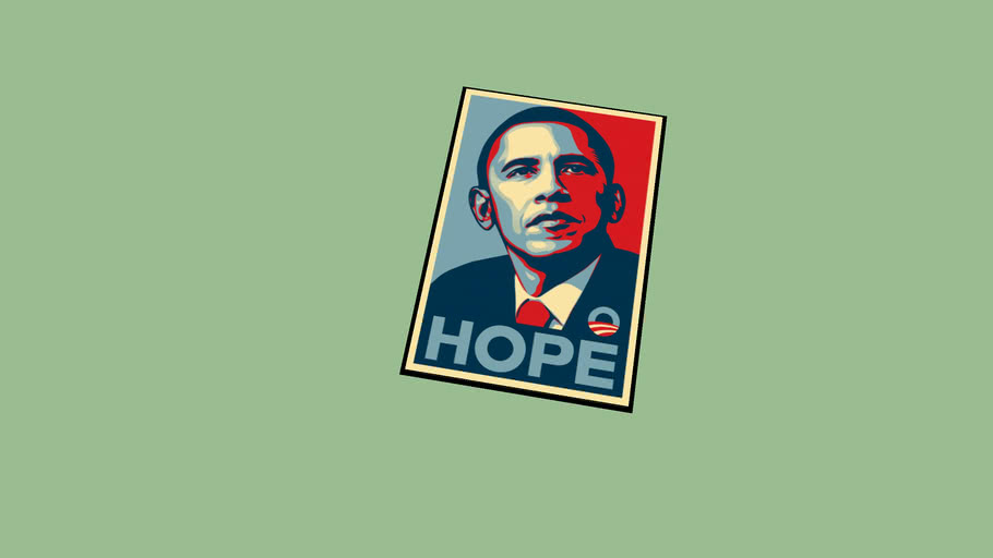 Obama Hope Poster - AL 494 | 3D Warehouse