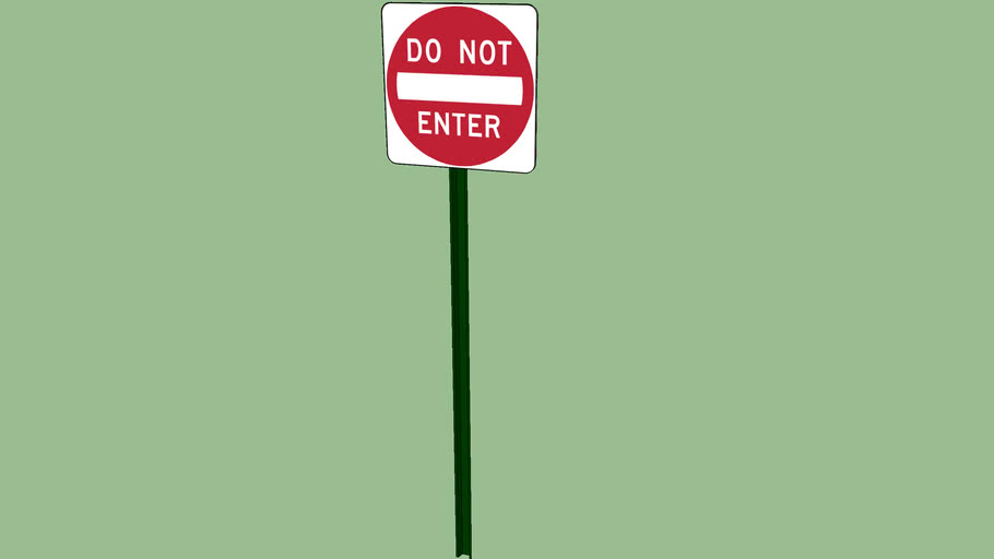 NYC do not enter sign | 3D Warehouse