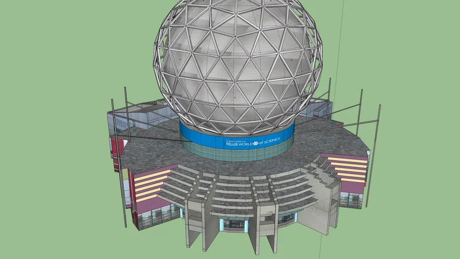 Science World at Telus World of Science | 3D Warehouse