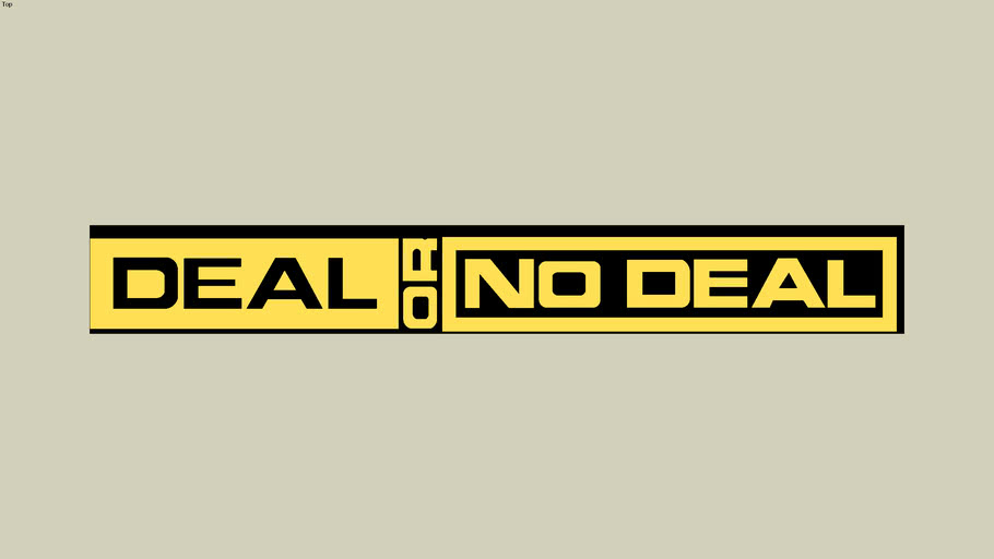 Deal Or No Deal Logo | 3D Warehouse