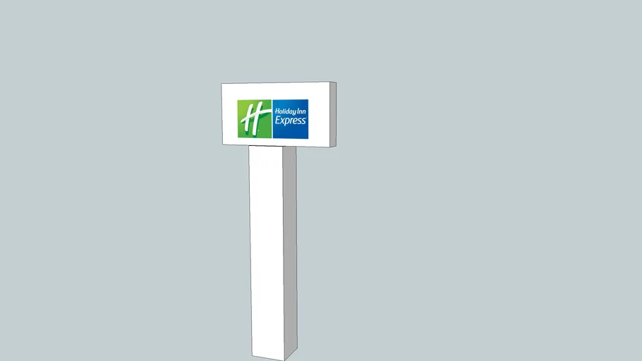 Holiday Inn Express Sign | 3D Warehouse
