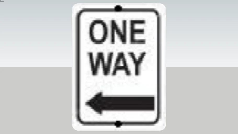 One Way Sign - Left | 3D Warehouse