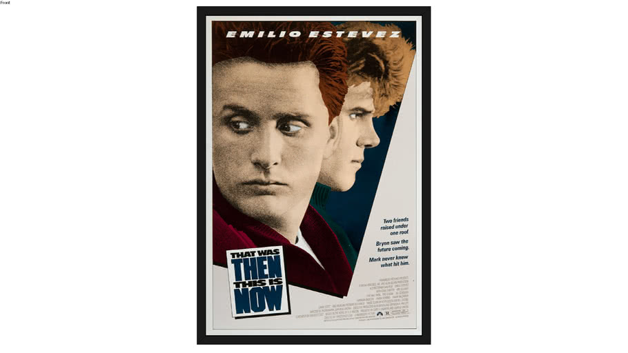 That Was Then... This Is Now Poster | 3D Warehouse