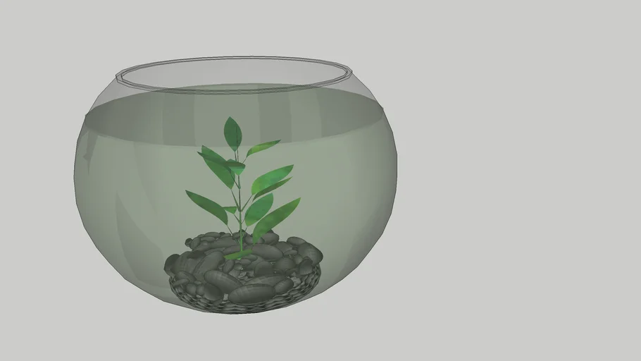 Fish Bowl | 3D Warehouse