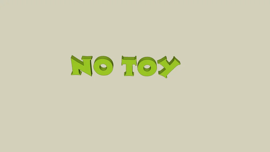 no toy | 3D Warehouse