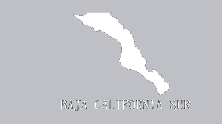 BAJA CALIFORNIA SUR (MAPA) | 3D Warehouse