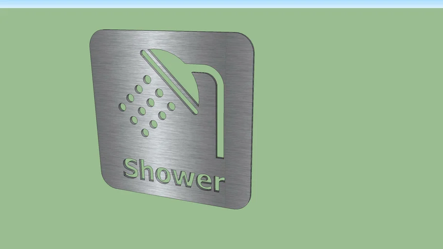 Shower Sign | 3D Warehouse