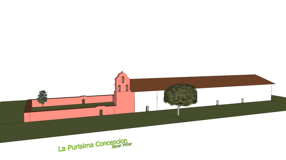 La Purisima Concepcion Mission 3D | 3D Warehouse