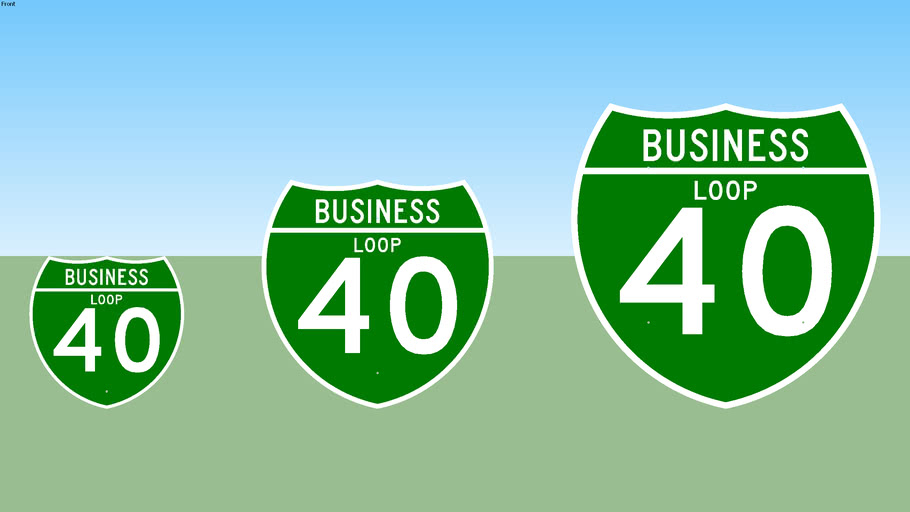 Business Loop 40 Sign | 3D Warehouse