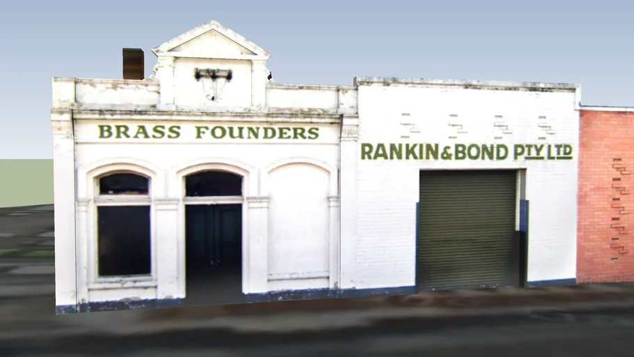 Rankin & Bond Brass Foundry 1900, Launceston | 3D Warehouse