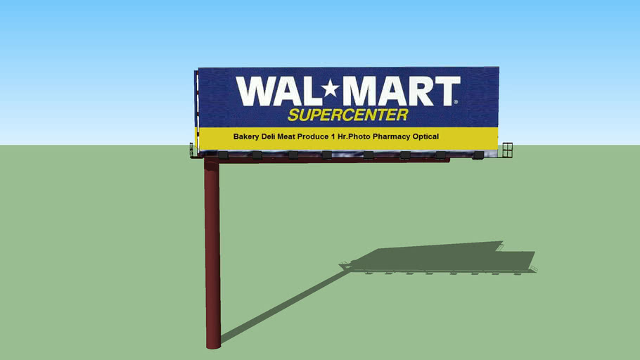 Walmart Supercenter Billboard | 3D Warehouse