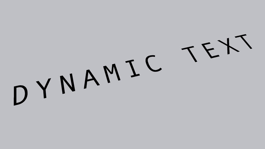 Dynamic Text Box | 3D Warehouse