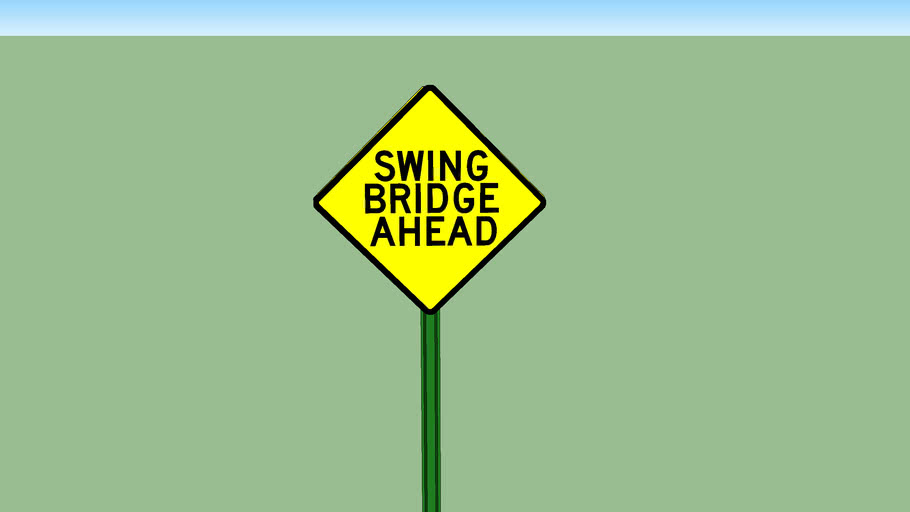 Swing Bridge Ahead Road Sign | 3D Warehouse