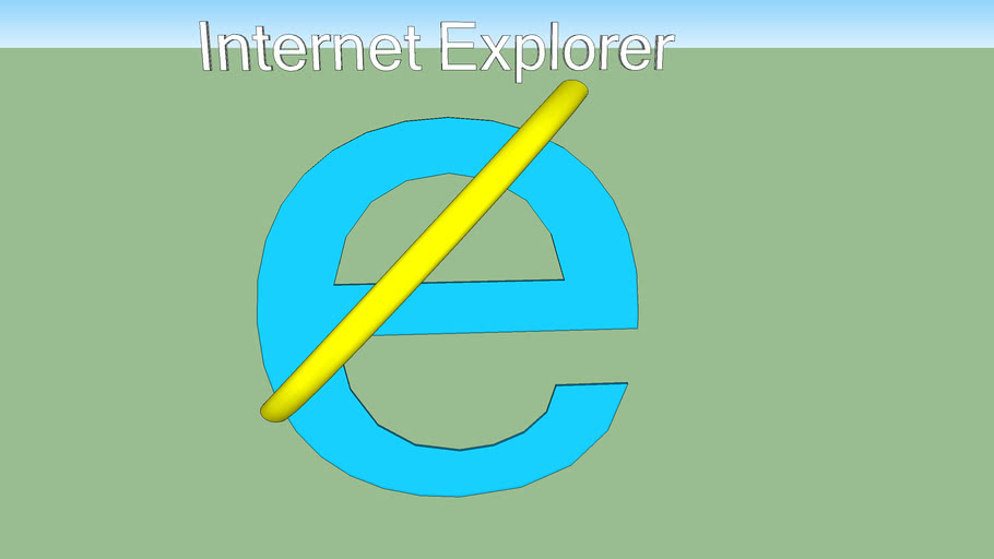 Internet Explorer | 3D Warehouse