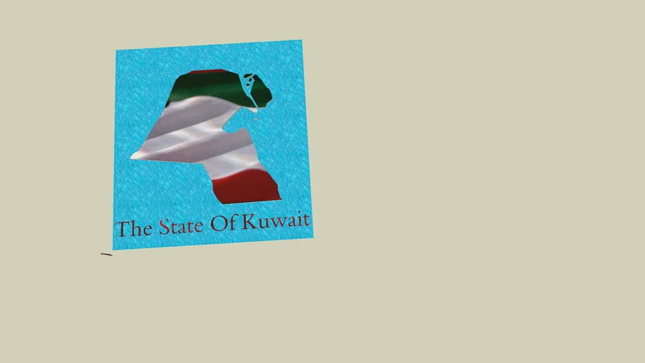 The State Of Kuwait | 3D Warehouse