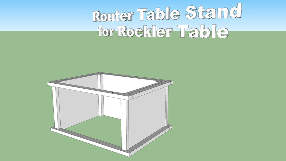 Router Table Stand for Rockler MDF Router Table | 3D Warehouse