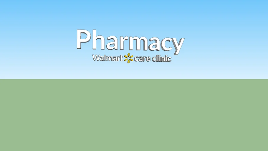 Walmart Pharmacy Sign | 3D Warehouse