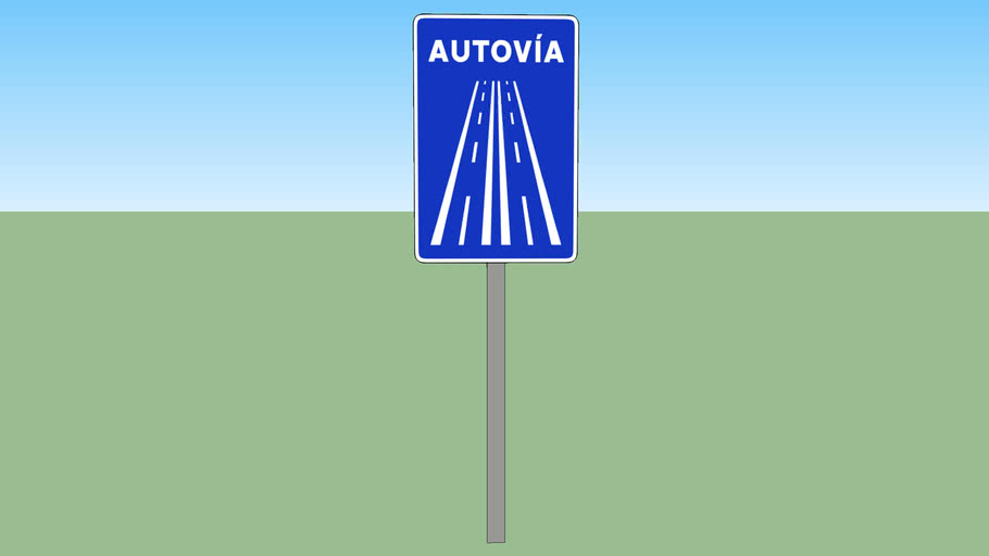 señal autovia | 3D Warehouse